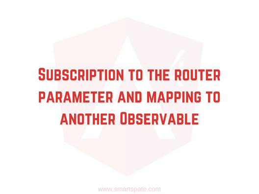 Typical Use Cases Observed Objects In Components In Angular 4