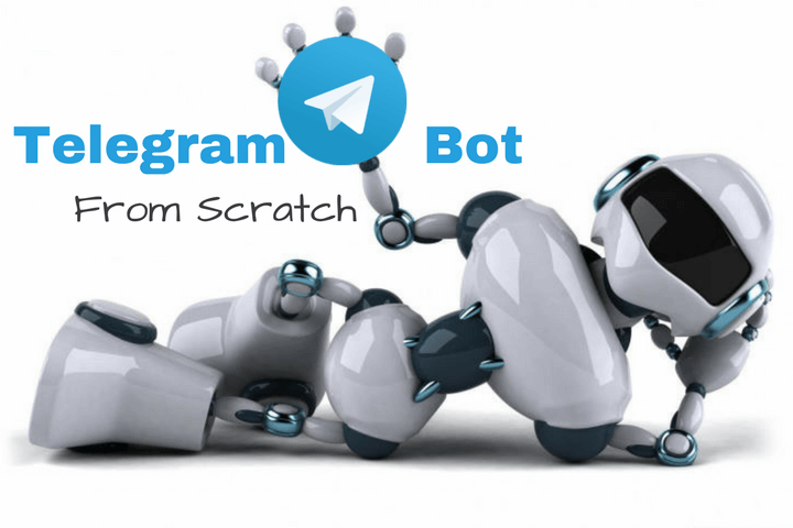 How To Create A Telegram Bot From Scratch ( Tutorial )